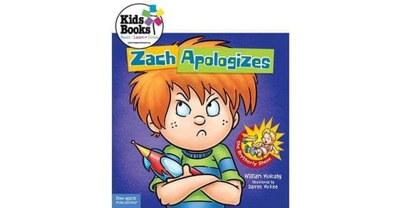 Kids Books: Zach Apologizes by William Mulcahy - Parenting Special ...