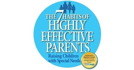 The 7 Habits of Highly Effective Parents Raising Children with Special ...